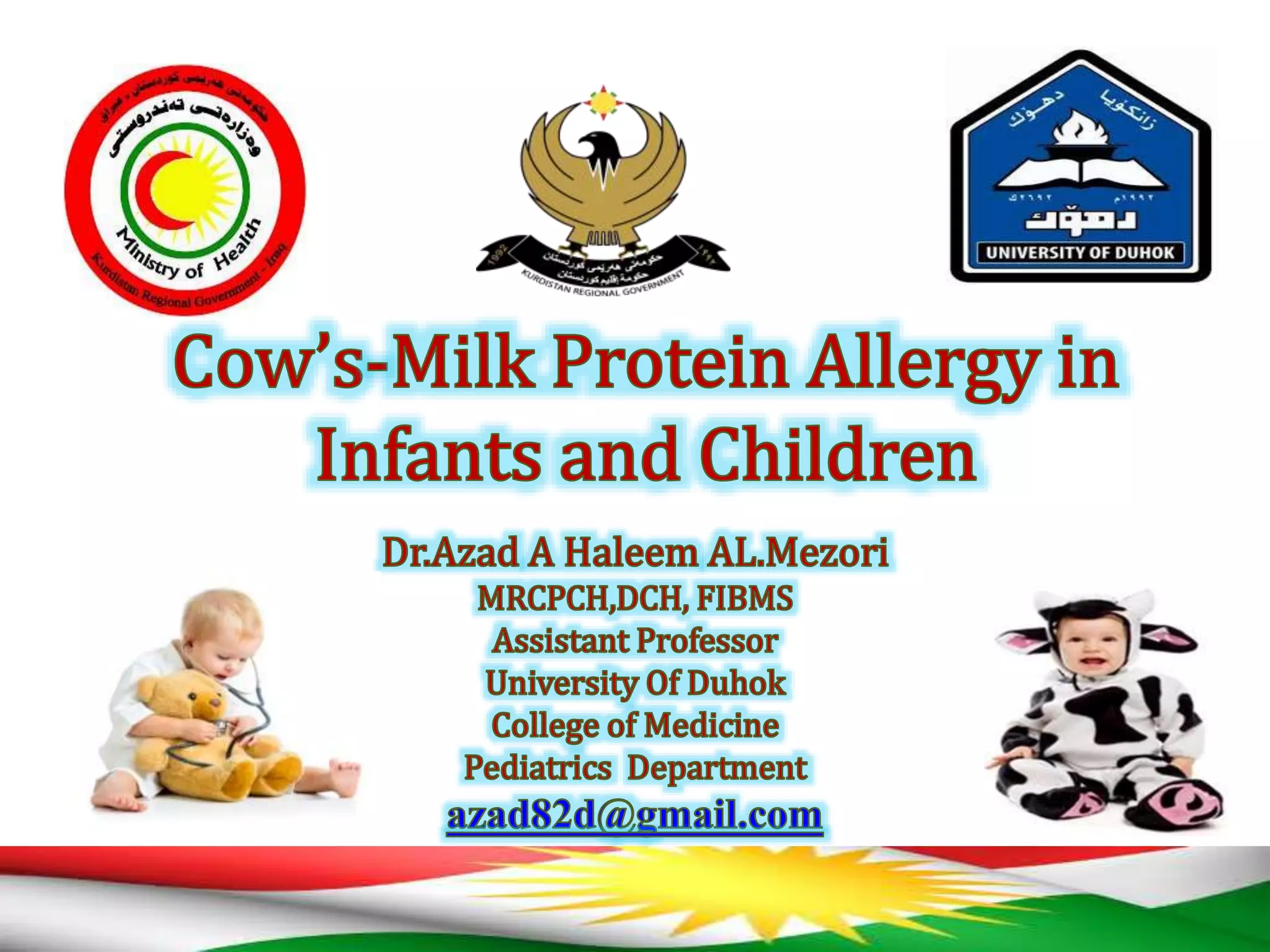 Cows milk protein allergy in infants and children | PPTX