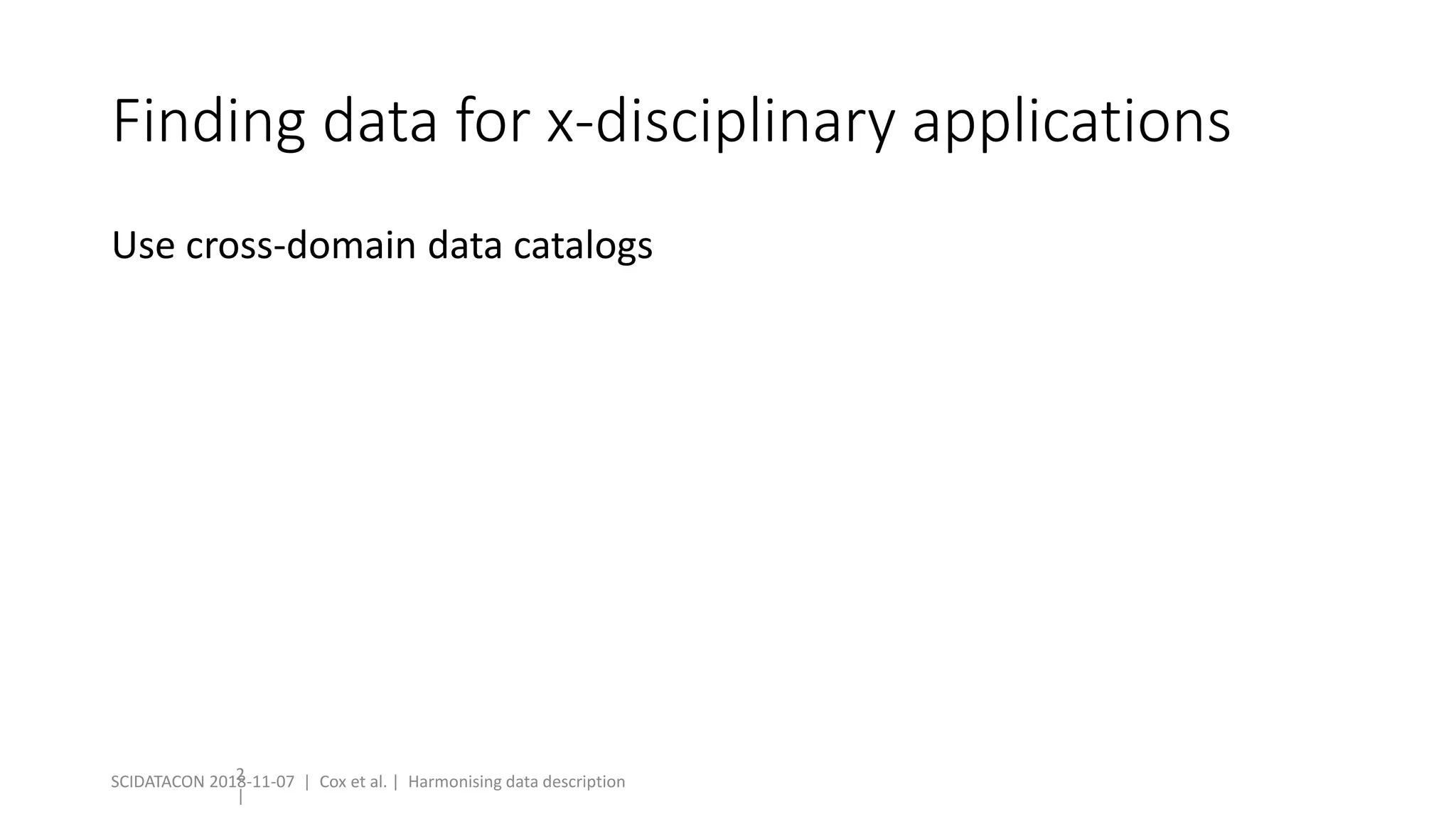 Cross-domain data discovery and integration | PPT