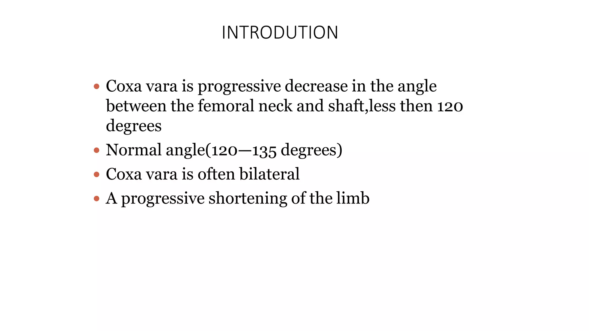 Coxa vara, chondrolysis of hip | PPTX