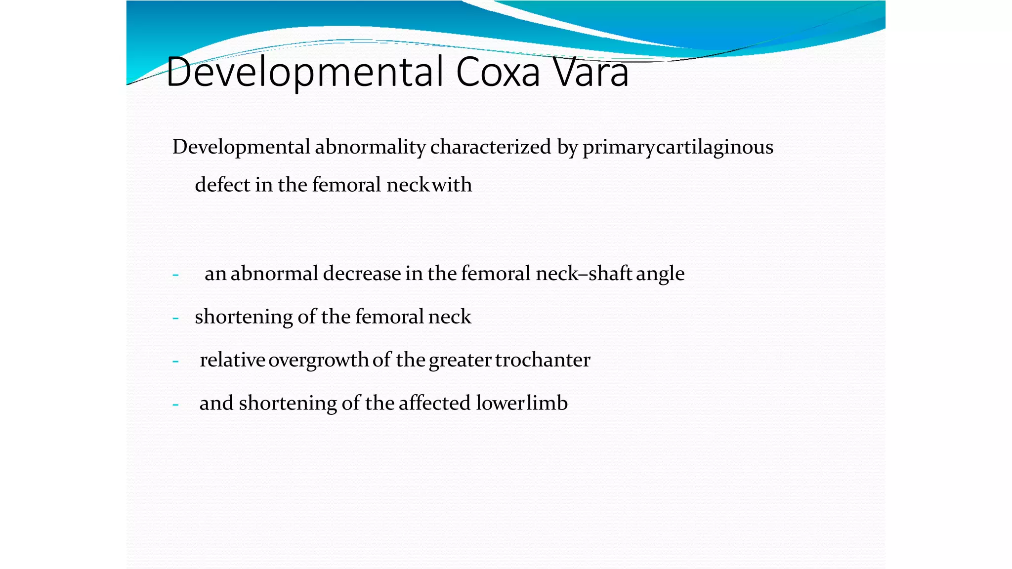 Coxa vara, chondrolysis of hip | PPTX