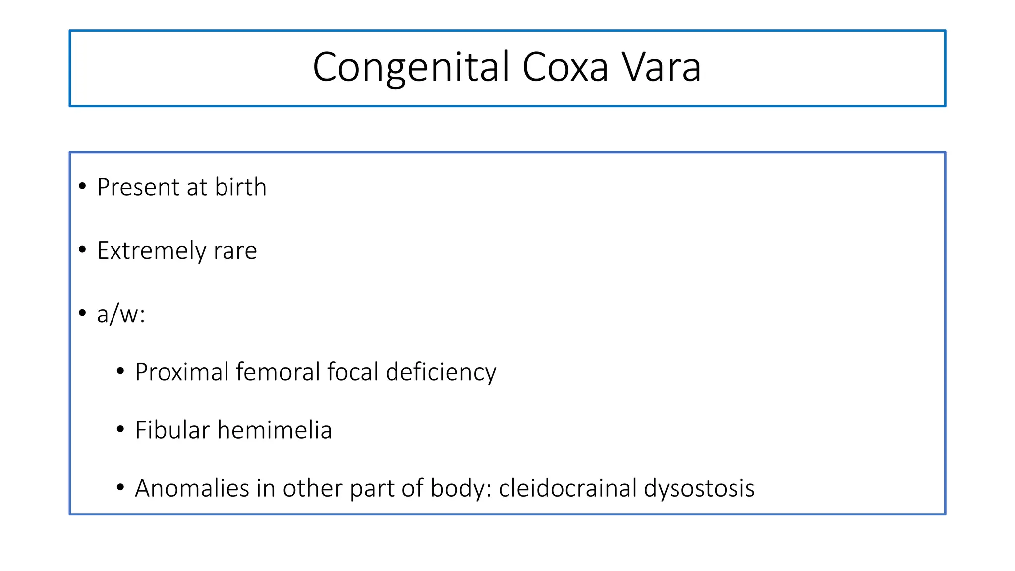 COXA VARA AND COXA VALGA, DEVLOPMENTAL COXA VARA.pptx