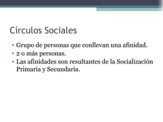 Coyuntura y círculos sociales | PPT