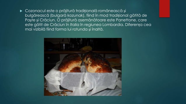 Cozonacul desert tradiţional românesc | PPTX