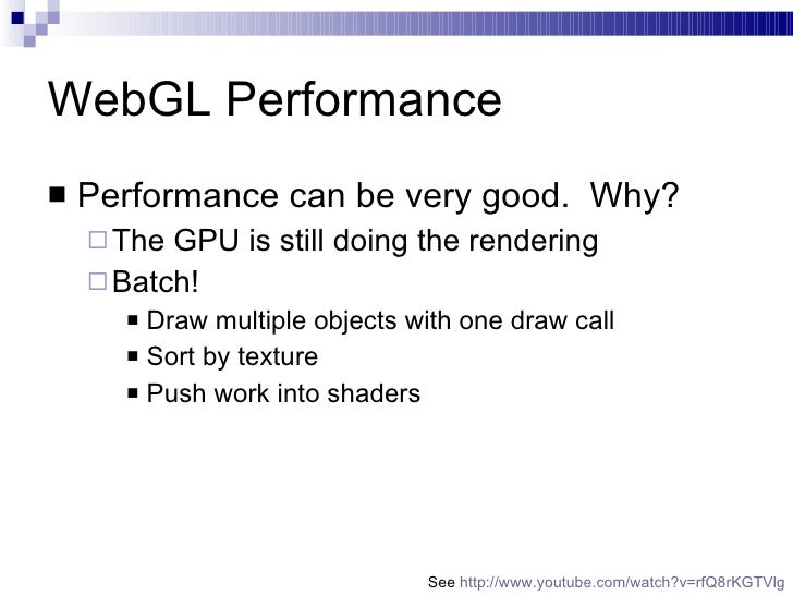 WebGL: GPU acceleration for the open web