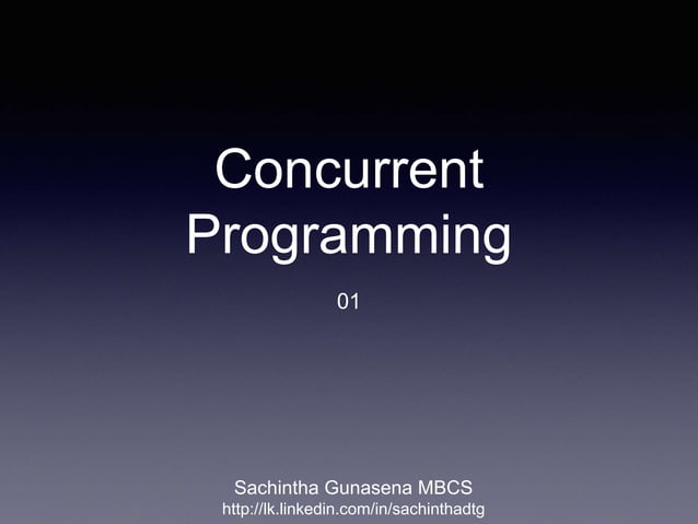 Concurrency Programming In Java 01 Introduction To Concurrency Programming Ppt