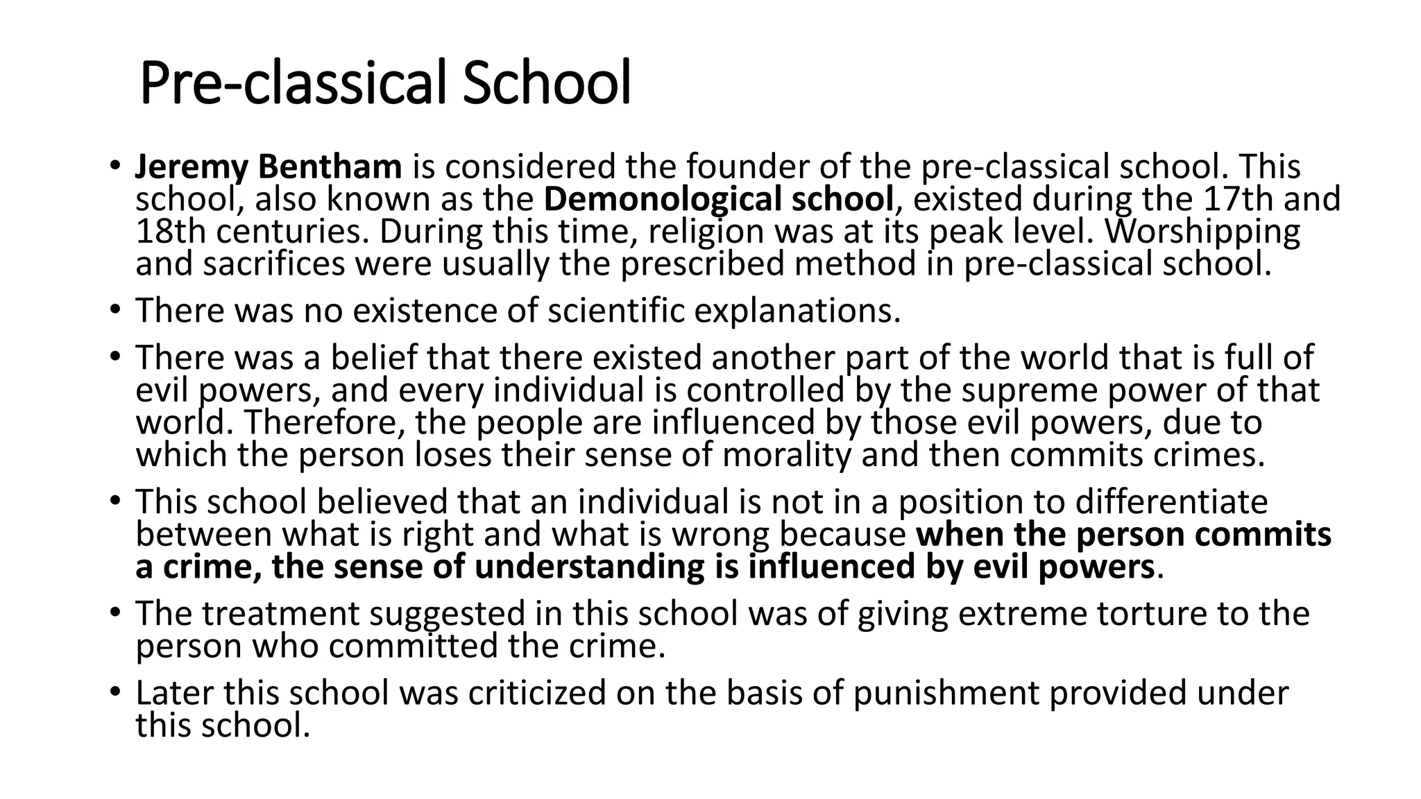 Schools of criminology : pre classical, classical, neo classical ...