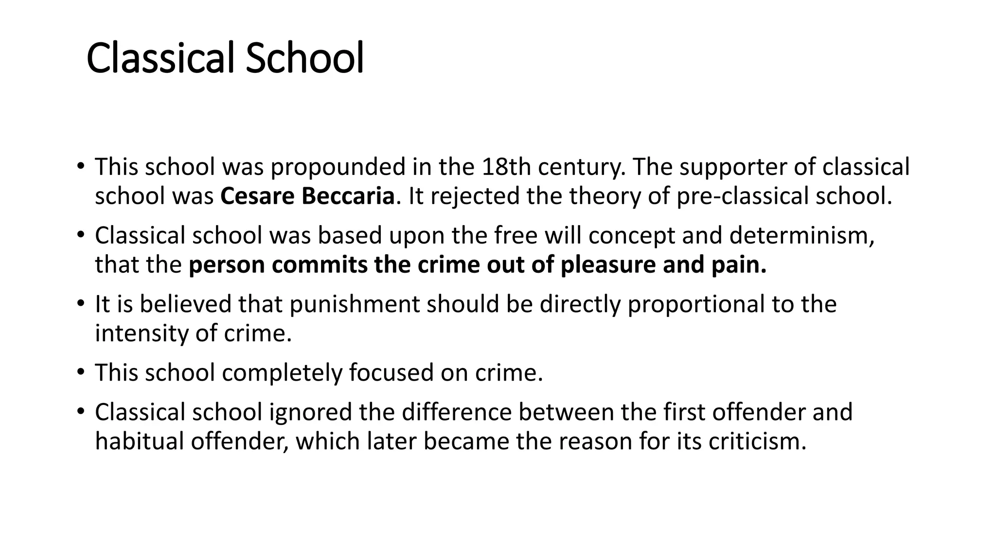 Schools of criminology : pre classical, classical, neo classical ...