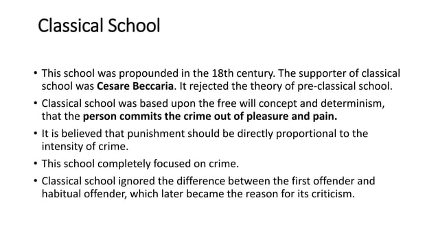 Schools of criminology : pre classical, classical, neo classical ...