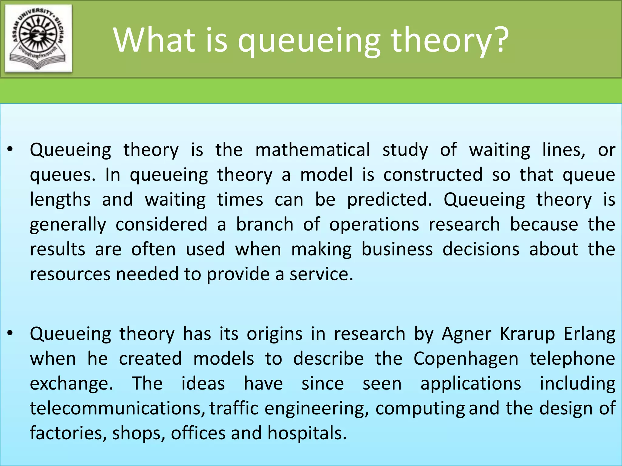 Queueing Theory and its BusinessS Applications | PPTX