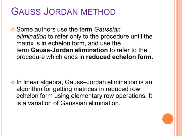 Gauss jordan method.pptx | Physics | Science