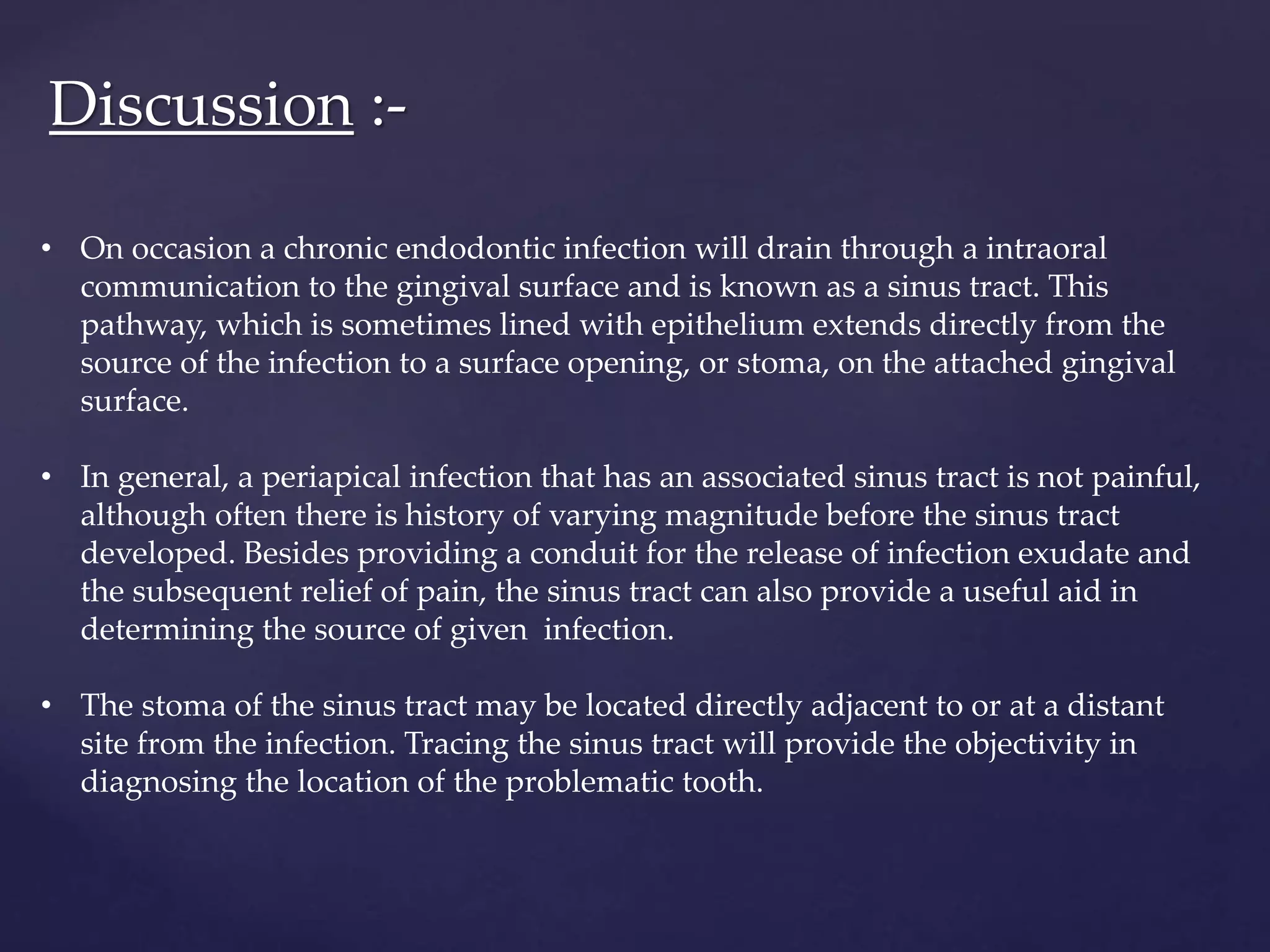 manegment of intraoral sinus in single sitting endodontics | PPTX