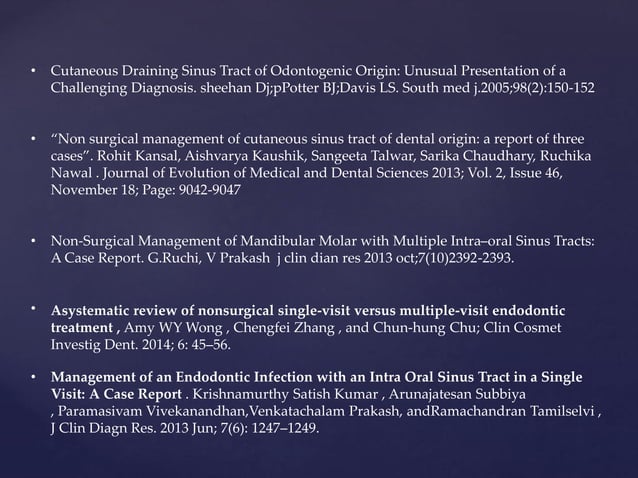 manegment of intraoral sinus in single sitting endodontics | PPTX