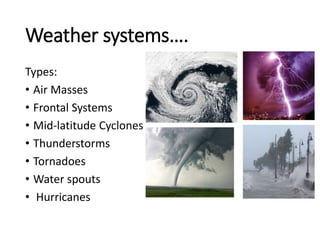 weather cells and systems, jet streams, climate change | PPTX