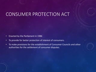 CONSUMER PROTECTION ACT, 1986 | PPT