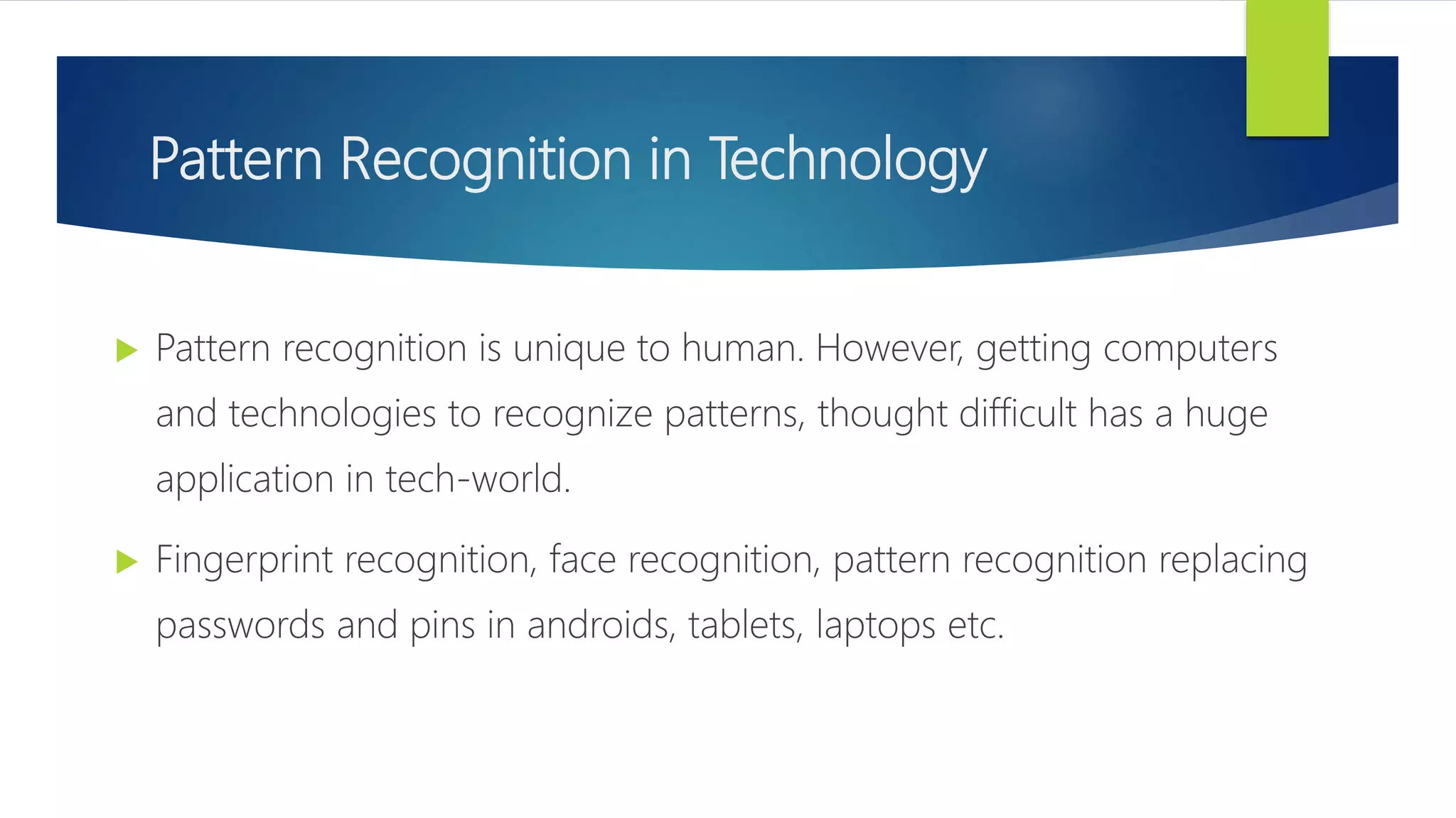 Pattern Recognition: A cognitive process | PPTX