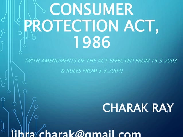 CONSUMER PROTECTION (AMENDMENT) ACT, 1986 | PPT | Consumer Issues ...