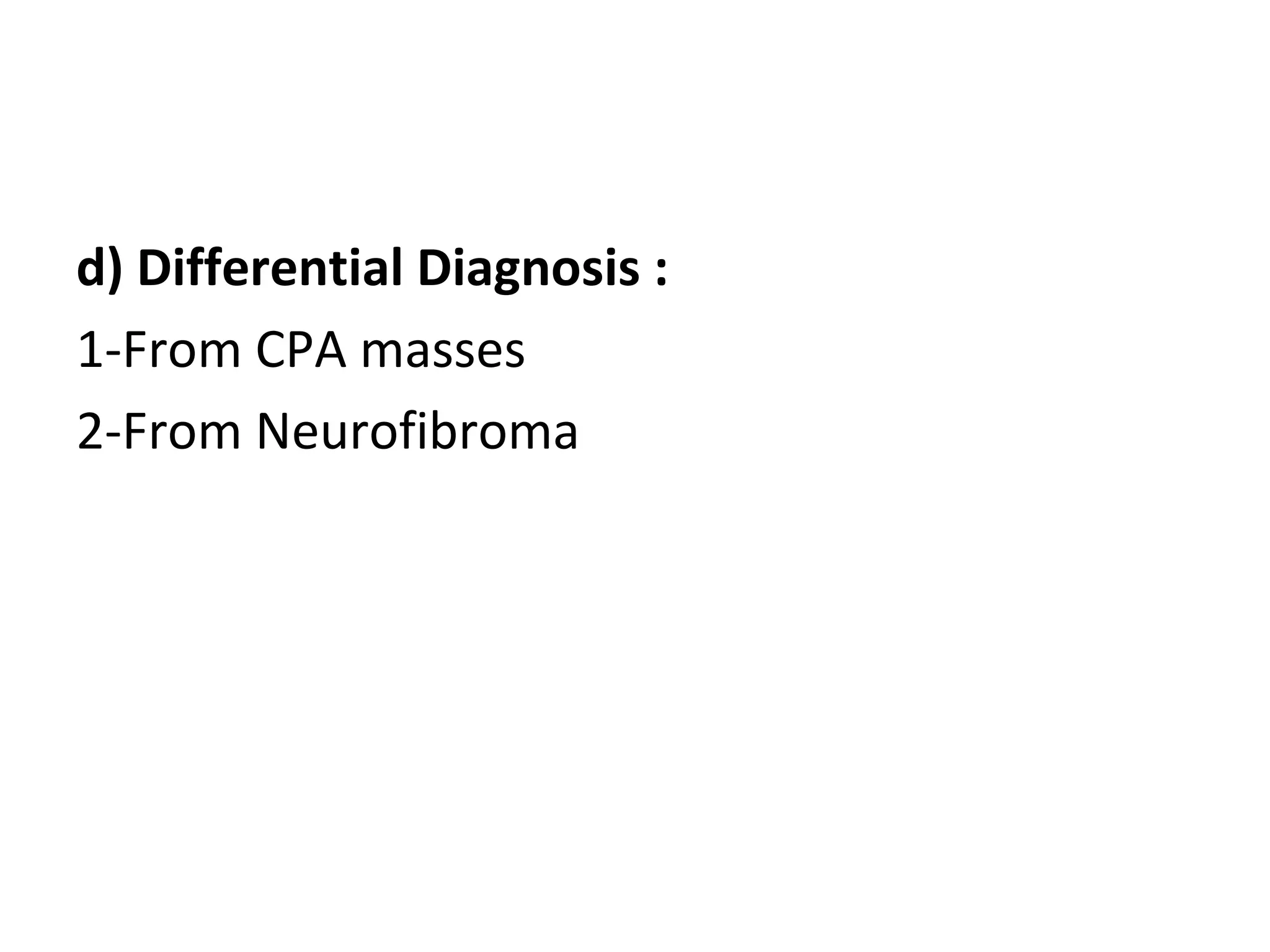 Diagnostic Imaging of Cerebellopontine Angle Masses | PPT