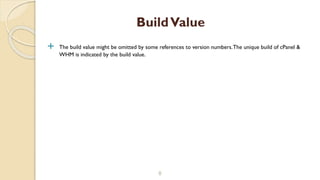 cPanel & WHM’s Product Versions and Their Release Process | PPT