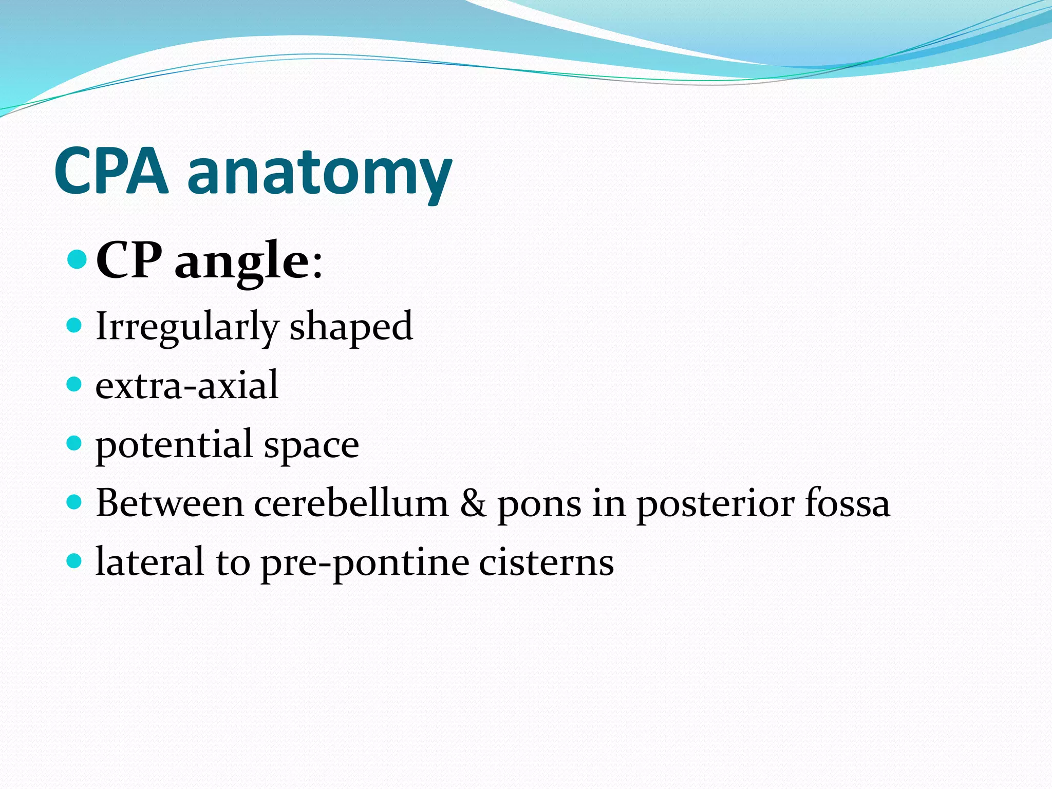 Cp angle tumors | PPTX