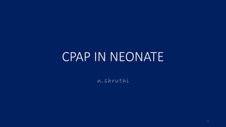 CPAP,.pptx neonatal non invasive ventilation | PPT