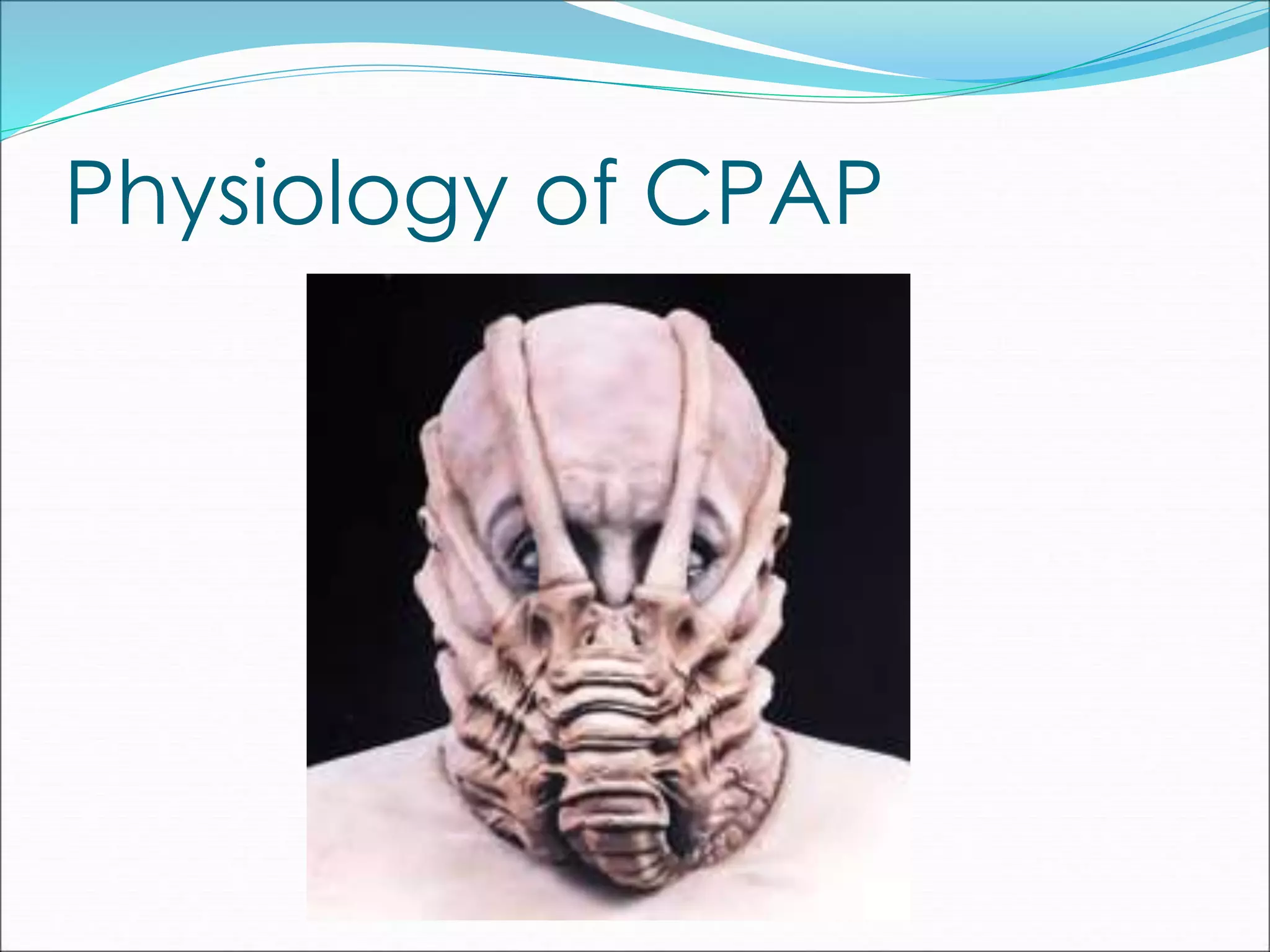 Cpap slides | PPTX