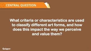 Contemporary Arts (Classification of Art Forms) | PPTX
