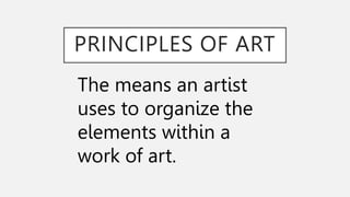 Elements and principles of art. Cpar | PPTX