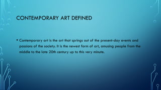 the arts and culture of contemporary period | PPTX