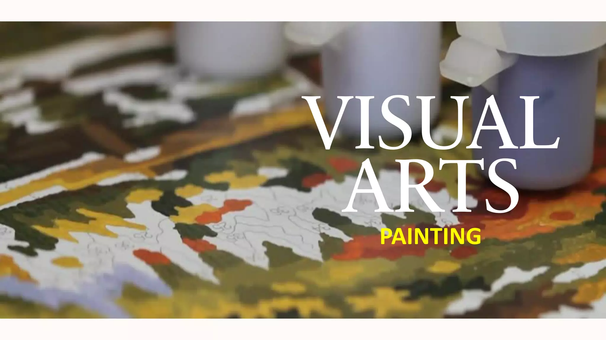CPAR_Types of Visual Arts_Painting.pdf