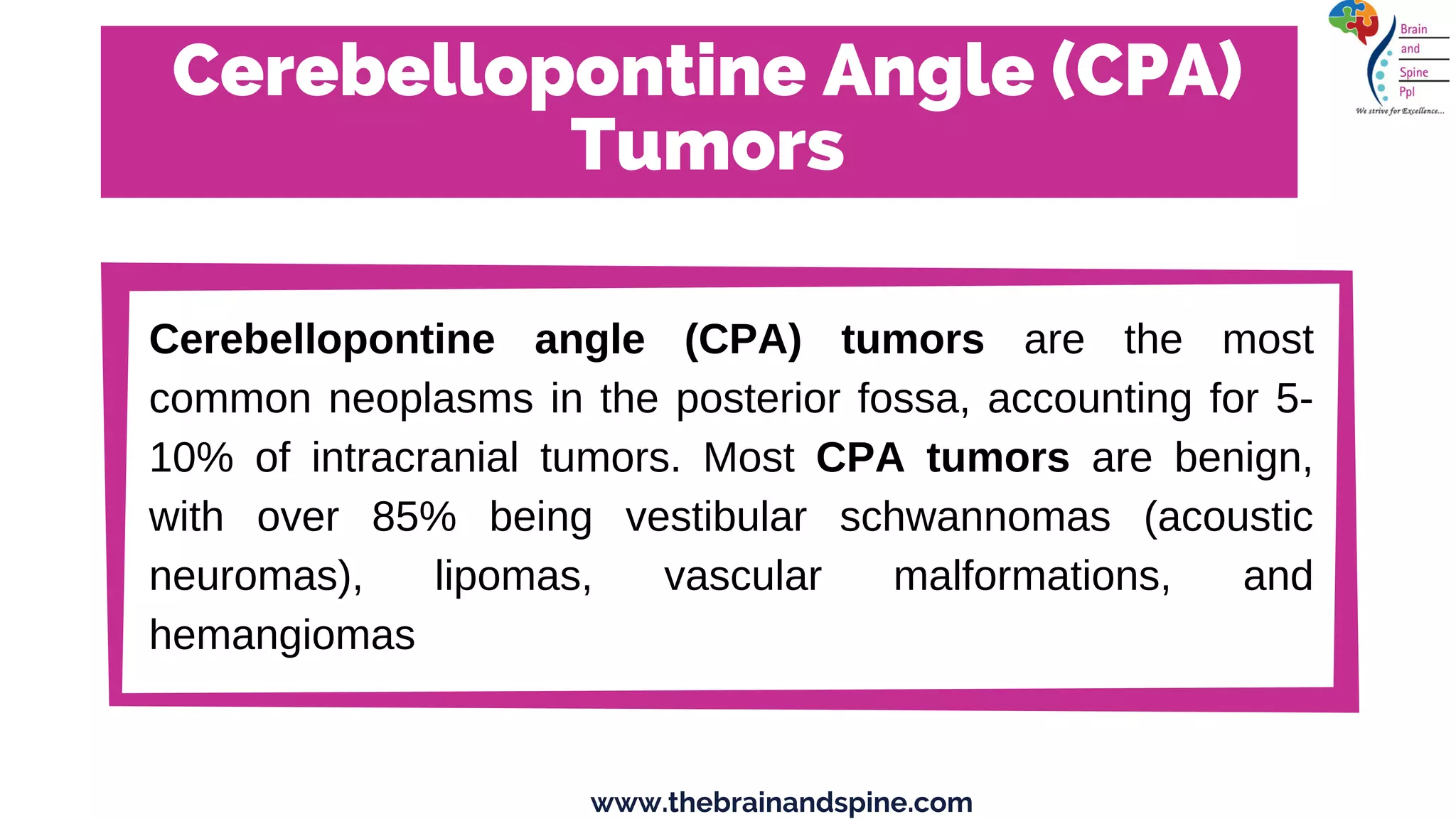 Cerebellopontine angle (CPA) tumors - An Overview | PDF