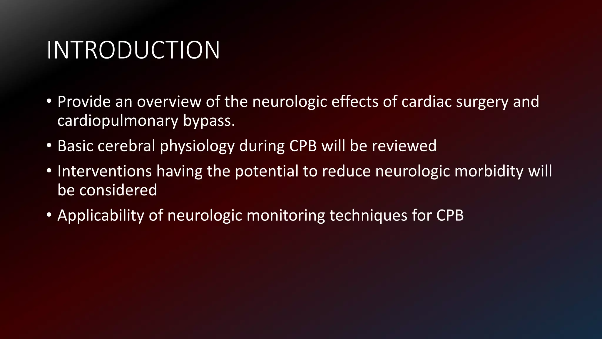 Cpb effects on central nervous system | PPTX