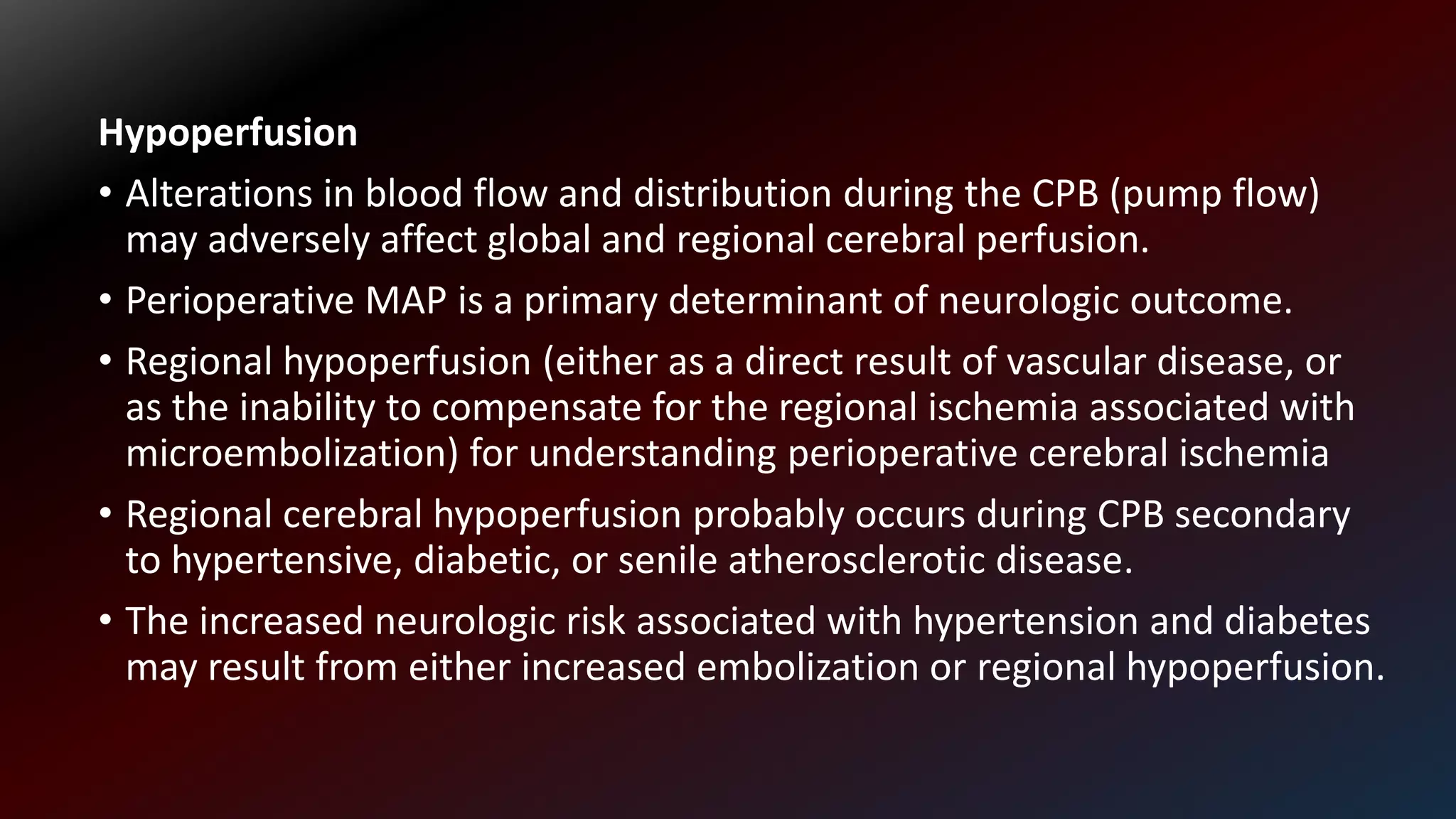 Cpb effects on central nervous system | PPTX