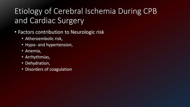 Cpb effects on central nervous system | PPTX
