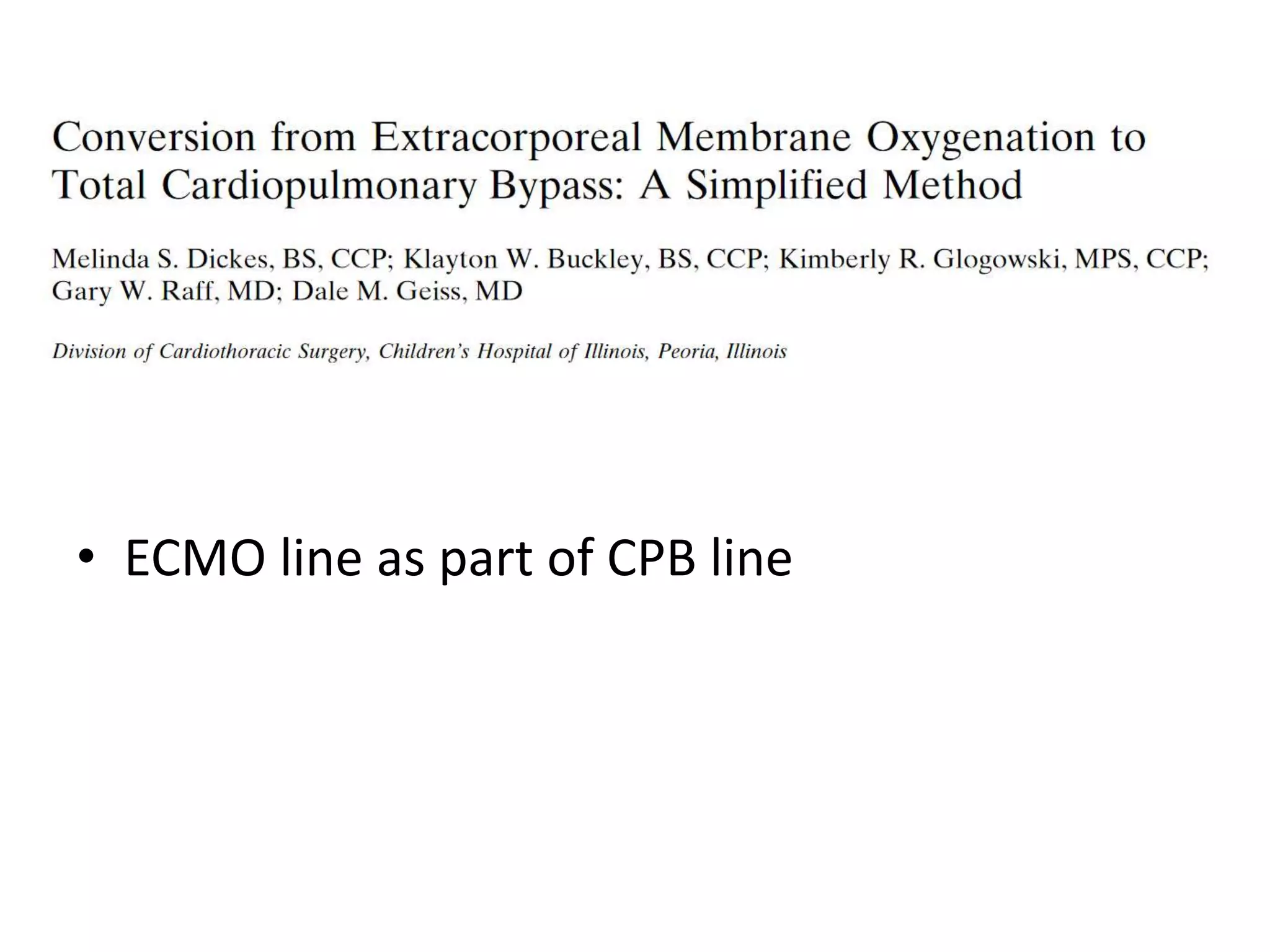 CPB on ECMO pt.pptx | Heart and Cardiovascular Diseases | Diseases and Conditions