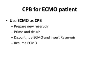 CPB on ECMO pt.pptx | Heart and Cardiovascular Diseases | Diseases and ...
