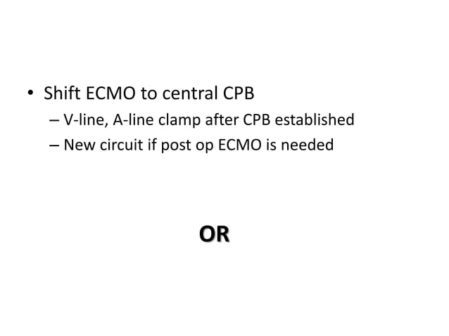 CPB on ECMO pt.pptx | Heart and Cardiovascular Diseases | Diseases and Conditions