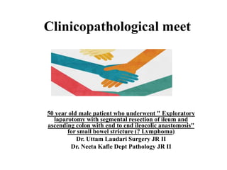 Cinicopathological Meeting- Intestinal Ganglioneuromatosis | PPT
