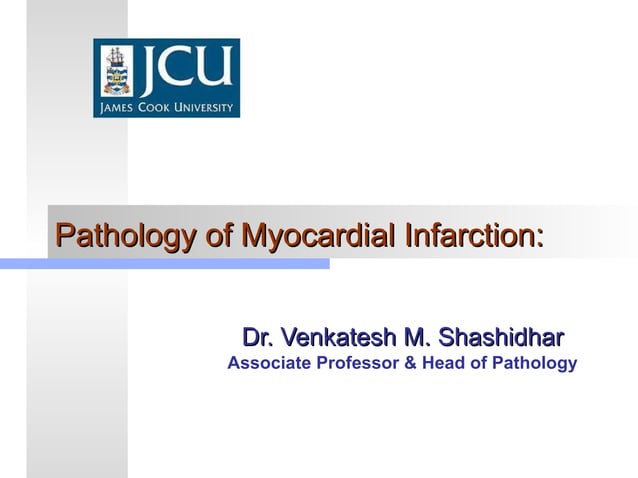 Pathology of Myocardial Infarction | PPT