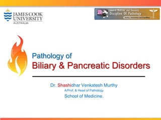 Pathology of Biliary Disorders. | PPTX