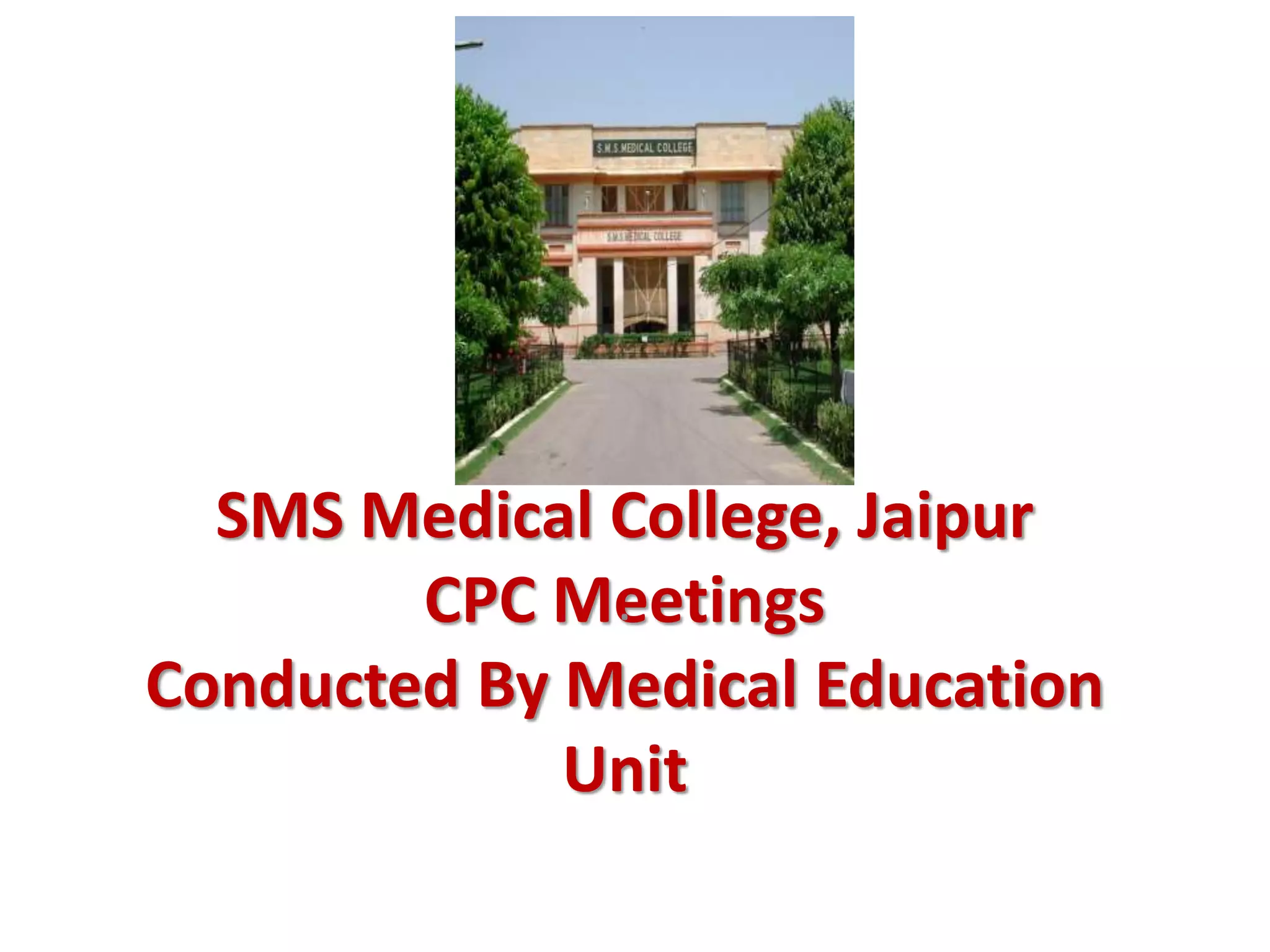 CPC Cardiology Department SMS Medical College Jaipur | PPTX