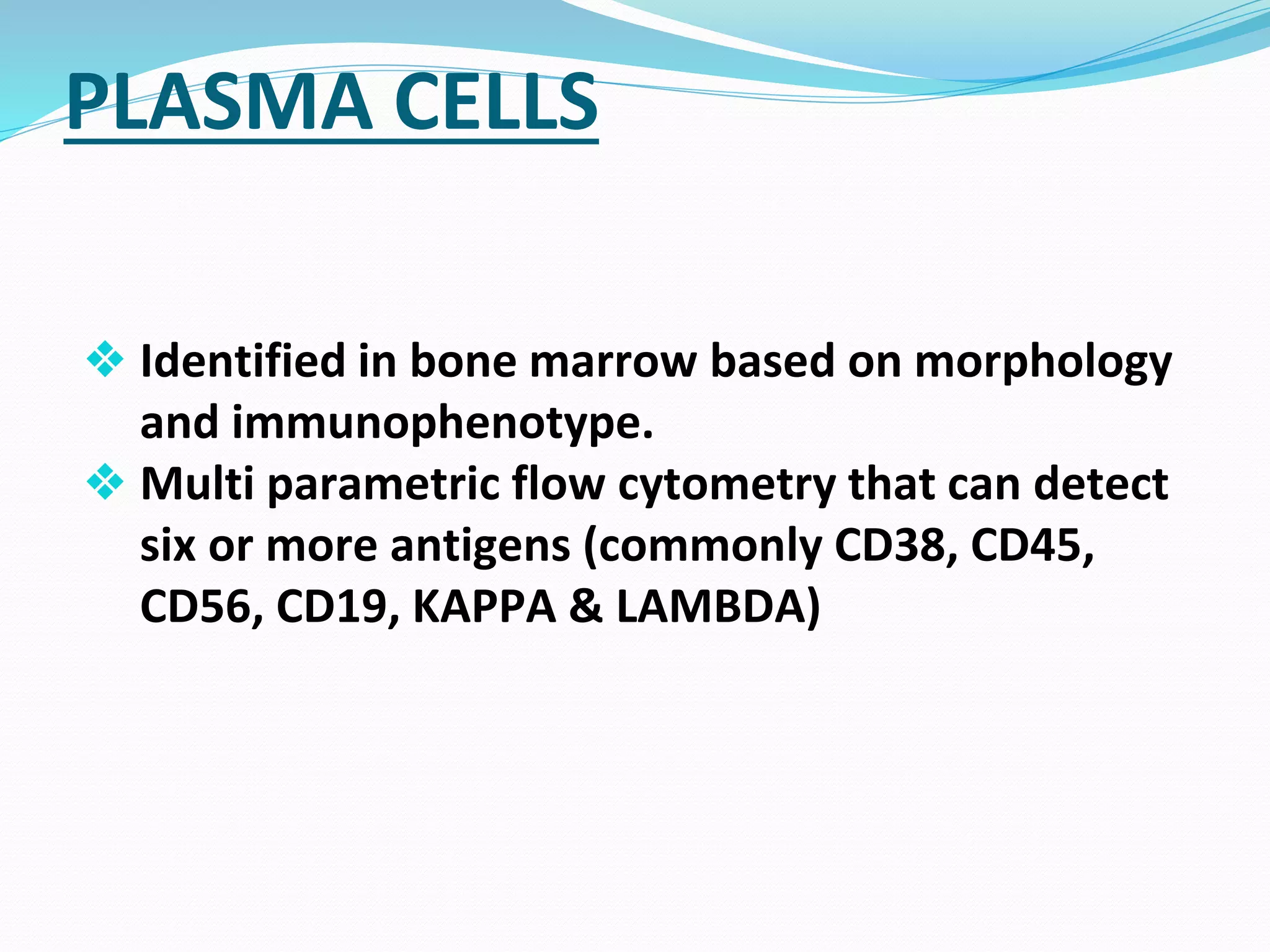 Plasma Cell Dyscrasias.pptx