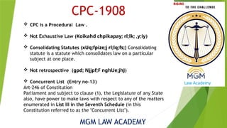 CPC 1908 part of CPC re trial during trial post trial | PPTX