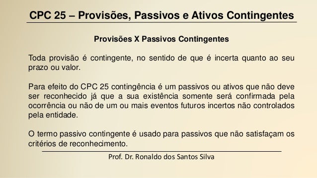 Cpc 25 provisões e-contingencias
