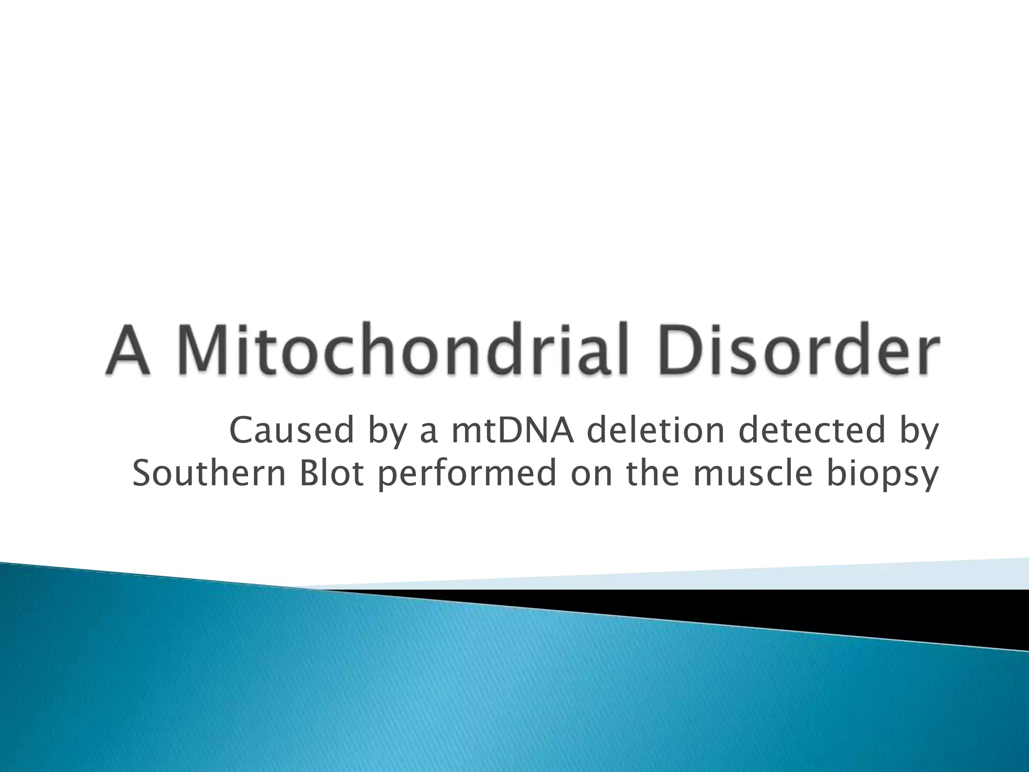 Mitochondrial disorders overview | PPTX | Genetics | Science