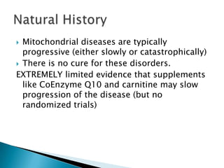 Mitochondrial disorders overview | PPTX