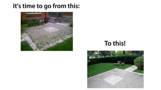 How to Remove Weeds from Paving Stones and Install EnviroSAND | PPT