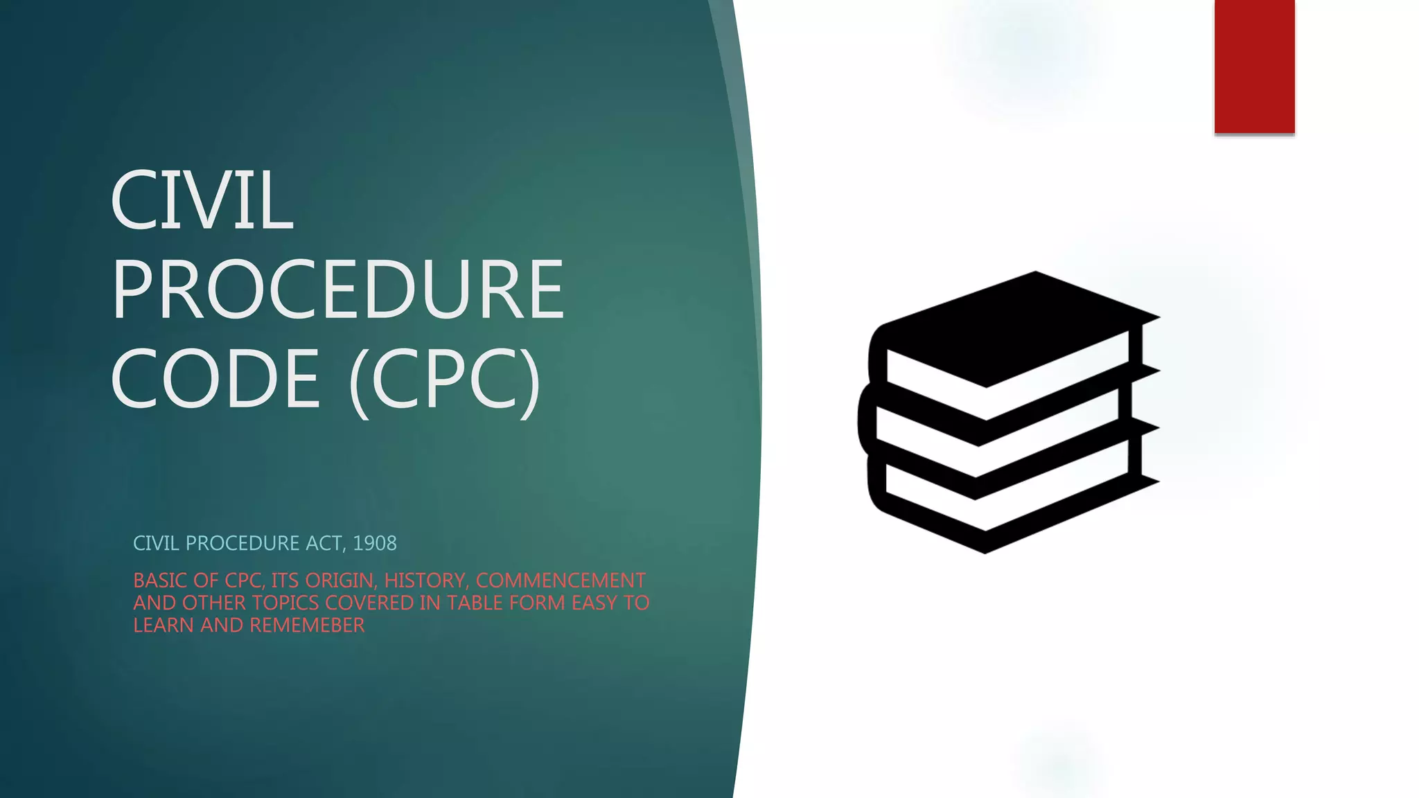 Civil Procedure Code- Basics | PPTX