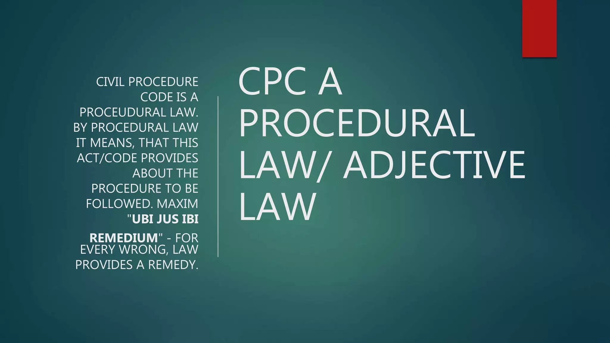 Civil Procedure Code- Basics | PPTX
