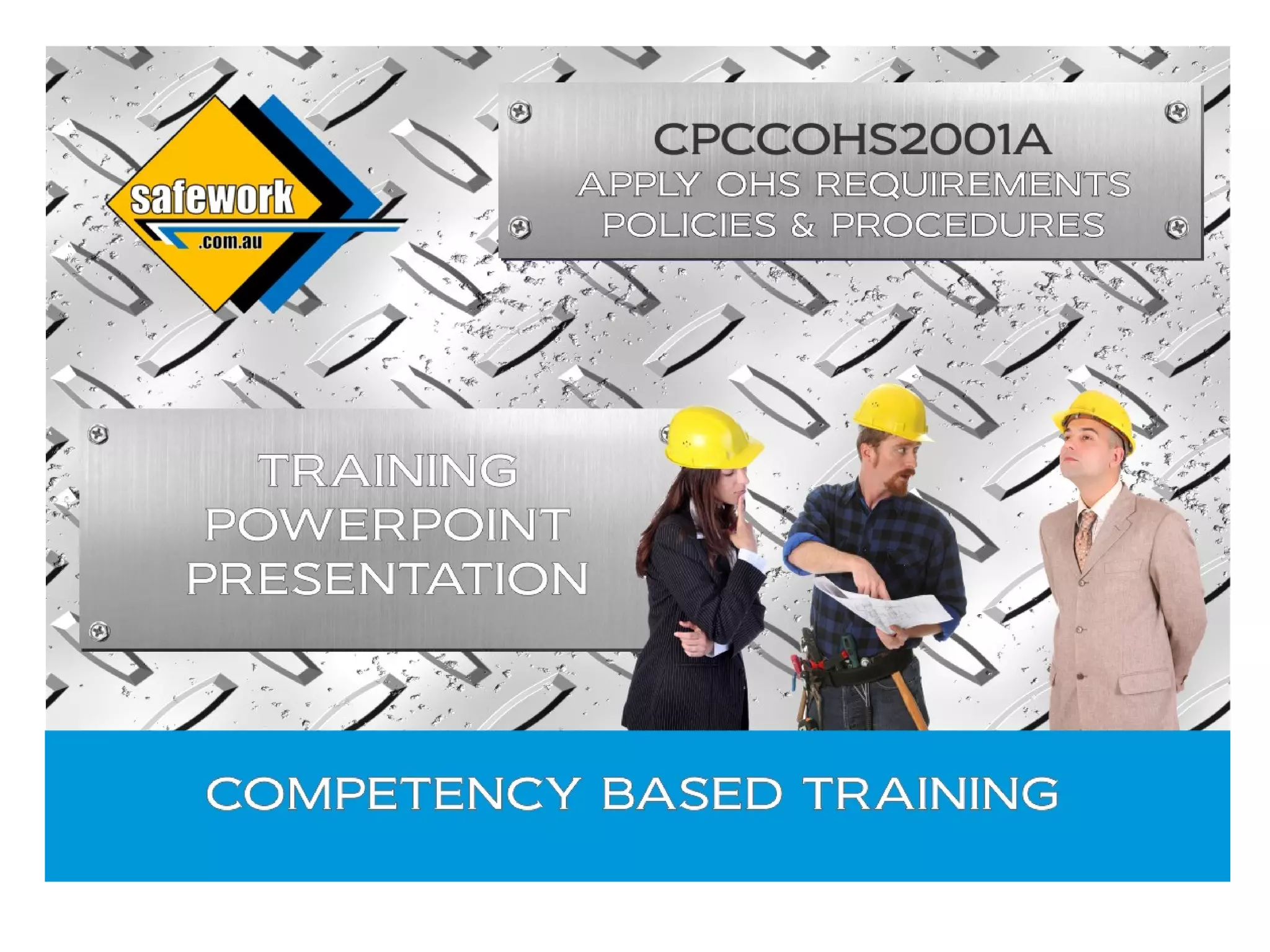 WHS presentation v3 (CPCCOHS2001A) | PPT