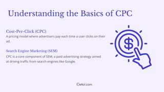 CPC Digital Marketing A -Guide | Eflot | PPT